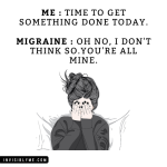 Migraine Memes & Quotes For Migraineurs - Invisibly Me